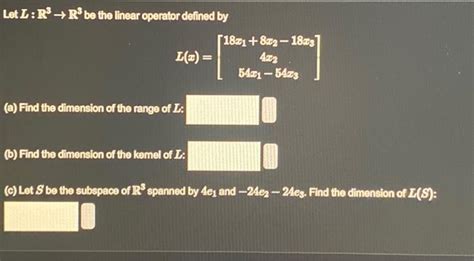 Solved Let Lr3→r3 Be The Linear Operator Defined By
