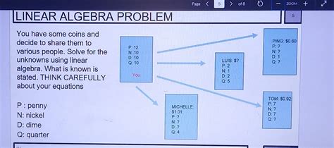 solved linear algebra problem you have some coins and decide