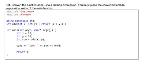solved q4 convert the function add … to a lambda