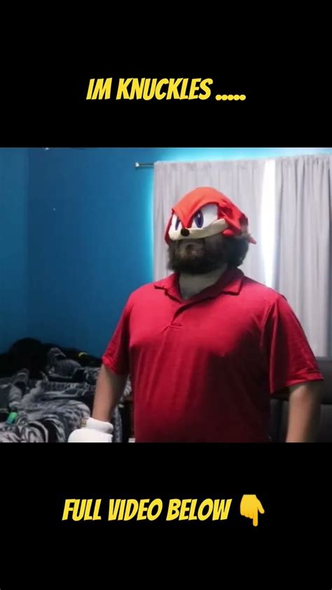 Im Knuckles Knucklestheechidna Sonicthehedgehog Youtube