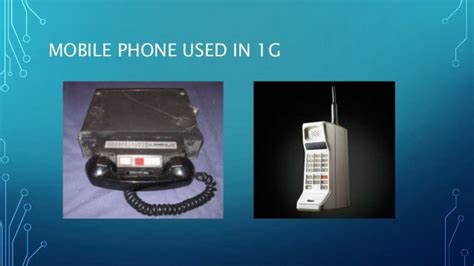1 G First Generation