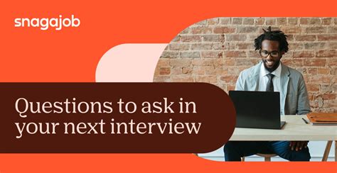 Questions To Ask Your Next Interviewer Snagajob