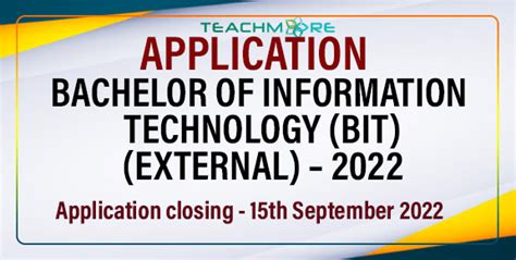Application For The Bachelor Of Information Technology Bit Degree