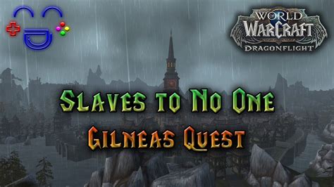 Slaves To No One WoW Quest YouTube