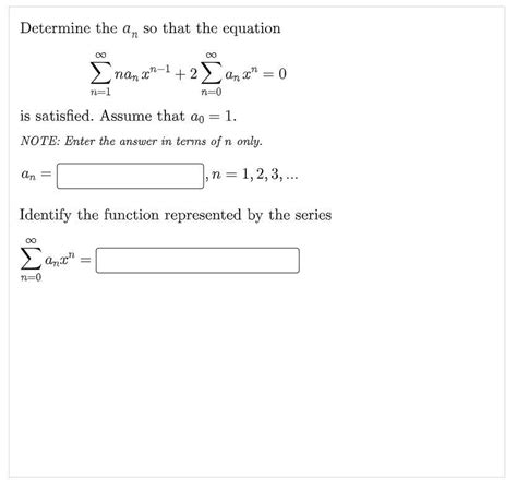 solved determine the an so that the equation