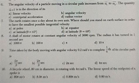 The Angular Velocity Of A Particle Moving In A Circular Path Increases Fr