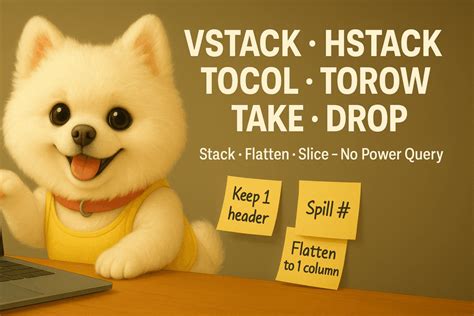 excel vstack hstack tocol torow take y drop 30 recetas para fusionar y reorganizar tablas