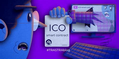 ICO Smart Contract Basic Guide TRASTRA