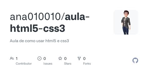Github Ana010010aula Html5 Css3 Aula De Como Usar Html5 E Css3