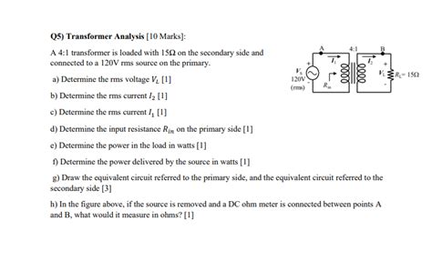 Solved Q Transformer Analysis Marks A Chegg