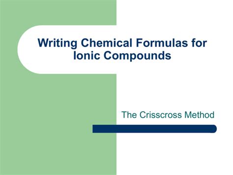 Ionic Compound Formulas Crisscross Method