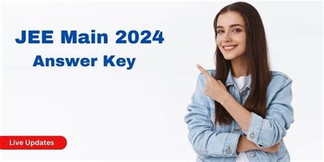 JEE Main Answer Key Out Live JEE Mains Session Key Challenge