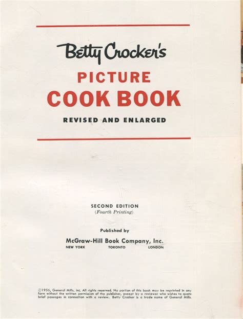 Betty Crocker S Picture Cook Book Revised And Enlarged By General