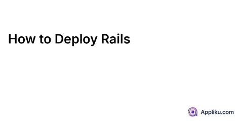 How To Deploy Rails