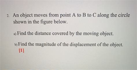 Solved An Object Moves From Point A To B To C Along The Chegg
