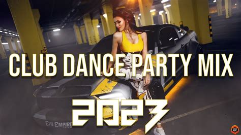 NAJLEPSZA MUZYKA KLUBOWA REMIXY HITY 2023 BEST MASHUP DANCE EDM CLUB