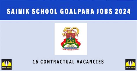 Sainik School Goalpara Jobs 2024 16 Contractual Vacancies
