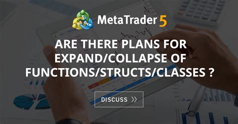 Are There Plans For Expandcollapse Of Functionsstructsclasses Price Chart General