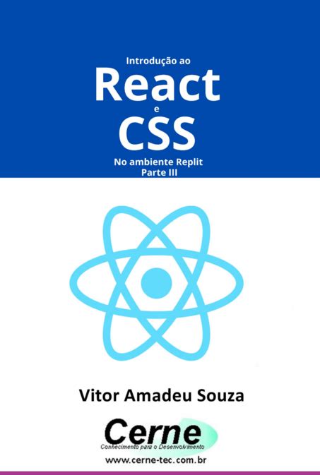 Introdução ao React e CSS No ambiente Replit Parte III por Vitor