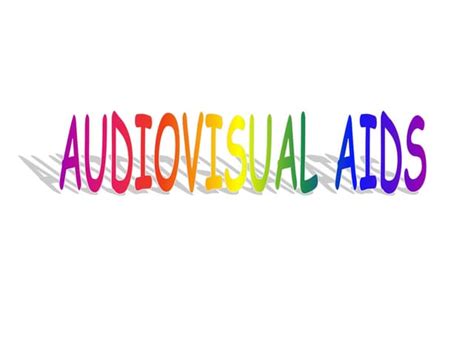 Audio Visual Aids Pptx