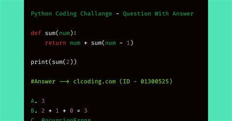 Python Coding Challange Question With Answer 01300525 ~ Computer