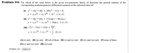 Solved Problem 4 For Which Of The Cases Below Is The Given Chegg Com