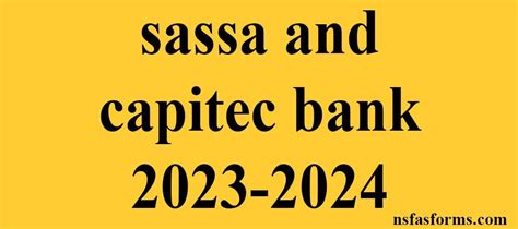 Sassa And Capitec Bank 2023 2024 Sassa Online Application