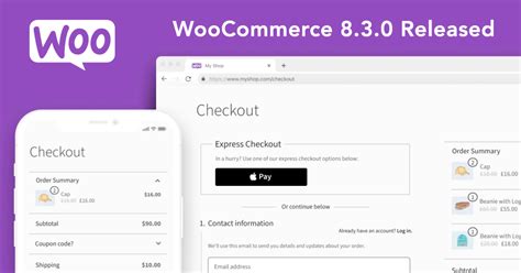 Exciting New Features In WooCommerce 8 3 0