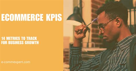 Ecommerce Kpis 14 Metrics You Should Track