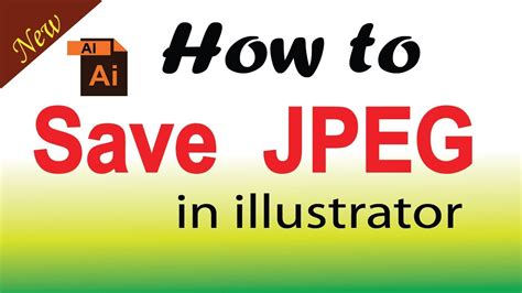 How To Save JPEG In Adobe IllustratorSave JPEG File In IllustratorHow To Export Illustrator