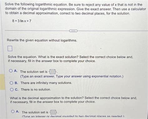 Solved Solve The Following Logarithmic Equation Be Sure To Chegg