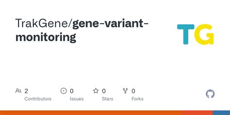 Github Trakgene Gene Variant Monitoring