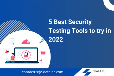 5 Best Security Testing Tools To Try In 2022 5datainc