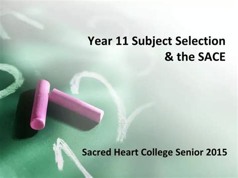 Ppt Year 11 Subject Selection And The Sace Powerpoint Presentation Id