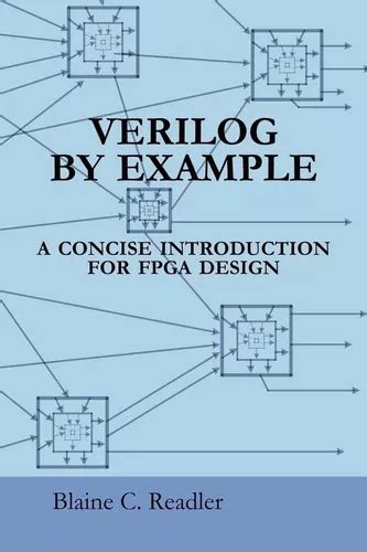 Libro Verilog By Example A Concise Introduction For Fpga Meses Sin