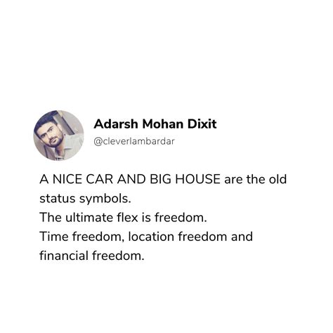Adarsh Mohan Dixit On Linkedin Freedom Lifestyle Flexibility Life