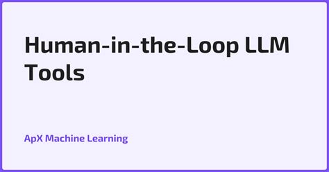 Human In The Loop Llm Tools