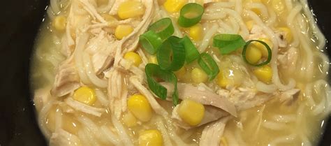 Easy Chicken And Corn Noodle Soup