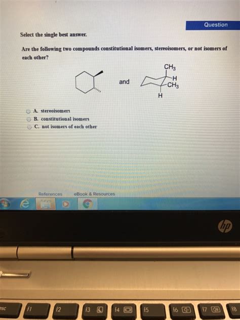 Solved Are The Following Two Compounds Constitutional