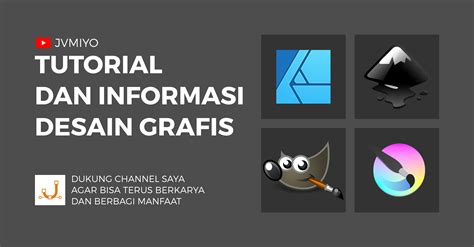 Berbagi Tutorial Dan Informasi Desain Grafis Lewat Youtube JVMIYO BLOG