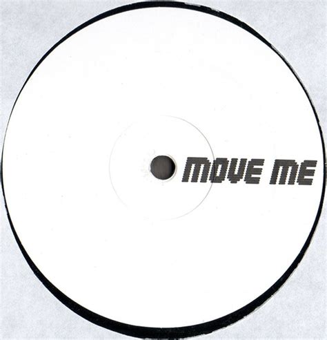 Unknown Artist Move Me Vinyl 12 33 ⅓ Rpm 45 Rpm 2004