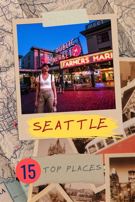 15 Unforgettable Experiences To Top Your Bucket List [video] Seattle History Unforgettable