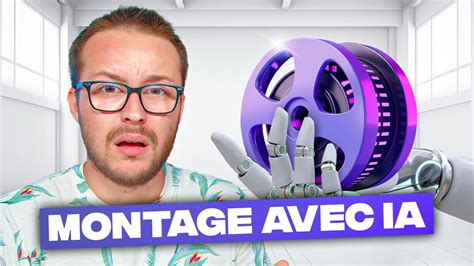 Comment Faire Un Montage VidÉo Facilement Avec Lintelligence