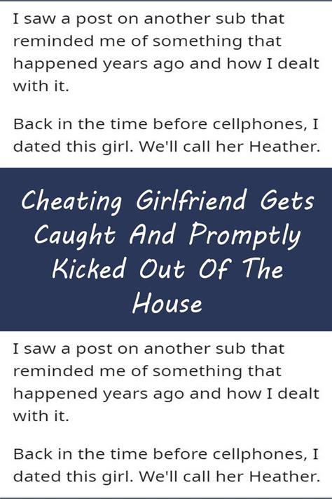 Cheating Girlfriend Gets Caught And Promptly Kicked Out Of The House