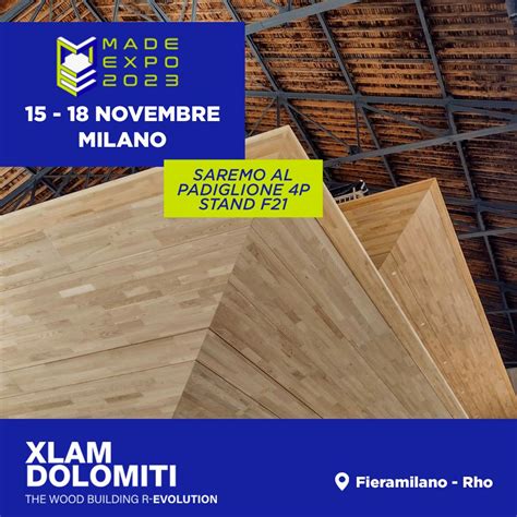 Xlamdolomiti Xlam Madeexpo2023 Xlampower Crosslaminatedtimber Clt