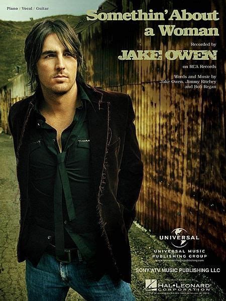 Somethin About A Woman Jake Owen Pvg Jake Owen Jake Friday Music