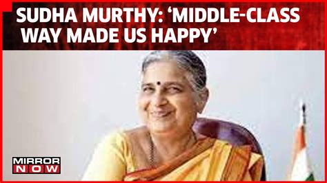 Author And Philanthropist Dr Sudha Murthy Exclusive Says Social