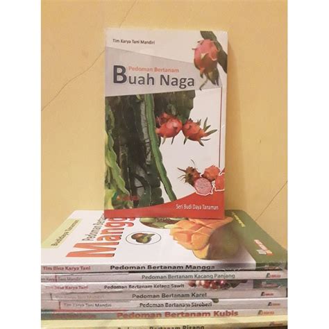 Jual Pedoman Bertanam Budidaya Tanaman Buah Naga Shopee Indonesia