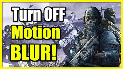 How to Turn OFF Motion Blur & Grain on COD Modern Warfare 3 (Quick Tutorial) - YouTube