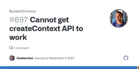 Cannot Get CreateContext API To Work Issue 697 BuilderIO Mitosis GitHub